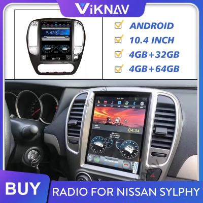 China 10.4 Inch Touch Screen Stereo For 2005-2014 Nissan Sylphy Navigation Multimedia DVD Player Android Wireless Carplay 4G for sale