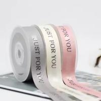 China Craft DIY High Light 6mm Polyester Gift Packing Ribbon with JUST FOR YOU Logo for sale