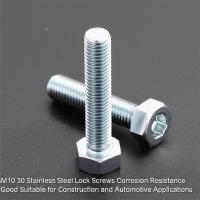 China M10 30 Stainless Steel Lock Screws Corrosion Resistance Good Suitable for Construction and Automotive Applications for sale