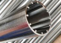 China 4-10mm V Shaped Wedge Wire Screens Cylinder 25 Micron Slot for sale
