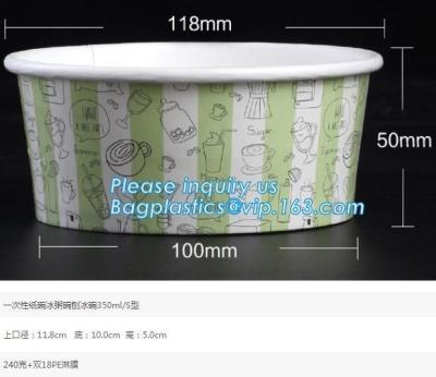 China Food grade standard icecream paper cups for European and American market,custom logo printed disposable icecream scround for sale