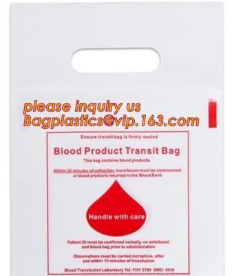 China BLOOD BAGS, BLOOD GIP BAGS, BLOOD HANDLE ZIP BAGS, Medical Biohazard Waste Plastic Bag, BAGPLASTICS, BAGEASE, PAC, PAK for sale