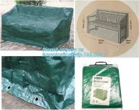 China Green Waterproof pe plastic outdoor garden furniture covers,lounge bench covers,funiture series,garden bench cover, bag for sale