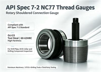 China High Precision API Pipe Gauges Thread Inspection Gage for NC77 Numbered Connections Petroleum Machinery Manufacturing for sale