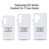China PC Coated Film 3D Sublimation SamSung S25 Tough Phone Case Diy Custom Rugged Shield Phone Case for sale