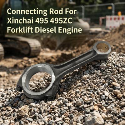 China Xinchai Diesel Engine Connecting Rod OE 495B-04201A-D1 495B-04005-1A Fit 495 495ZC Forklift Replacement Engine Parts for sale