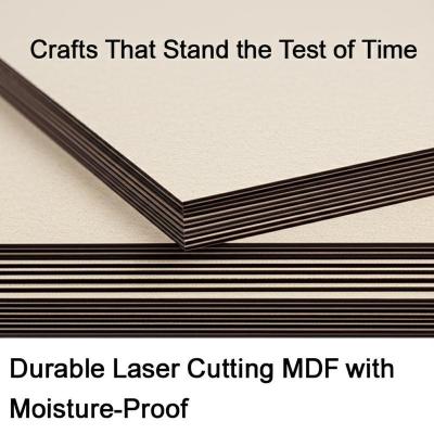 China Crafts That Stand the Test of Time Durable Laser Cutting MDF with Moisture-Proof for sale