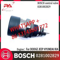 China BOSCH Control Valve 0281002829 Regulator DRV Valve for DODGE JEEP HYUNDAI KIA for sale