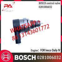 China BOSCH Control Valve 0281006032 Regulator DRV Valve for Daily IV 24V for sale