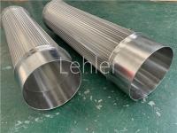 China Dia 230mm Duplex Steel Wedge Wire Cylinder For Strainer for sale