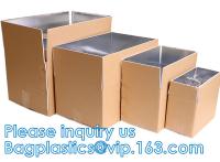 China Cooler Box Container Packing Carton Foil Foam Lined Keep Cold Hot For Hours Thermal Shipping Containers for sale