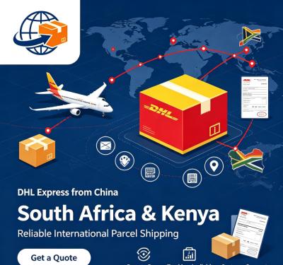 China Dhl Express From China To South Africa / Kenya Warehouse In China For Shipping Remote Area Delivery Coverage For Parcels Samples And Commercial Cargo for sale