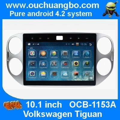 China Ouchuangbo Volkswagen Tiguan 10.1 inch android 4.2 big screen audio DVD gps radio stereo for sale