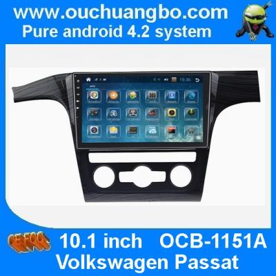 China Ouchuangbo VW Passat 1024*600 android 4.2 OS car dvd GPS stereo with BT phonebook SWC iPod 10.1 inch big screen for sale