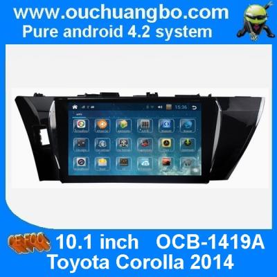 China Ouchuangbo android 4.2 Toyota Corolla 2014 car dvd navigation radio stereo support 4 core canbus swc for sale