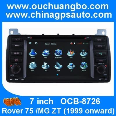 China Ouchuangbo auto gps navigation for Rover 75 /MG ZT with car radio bluetooth mp3 OCB-8726 for sale