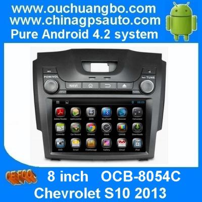 China Ouchuangbo car stereo Chevrolet S10 2013 with auto radio gps navigation iPod OCB-8054C for sale