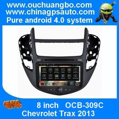 China Ouchangbo S150 car stereo sat navi kit Chevrolet Trax 2013 pure android 4.0 OS OCB-309C for sale