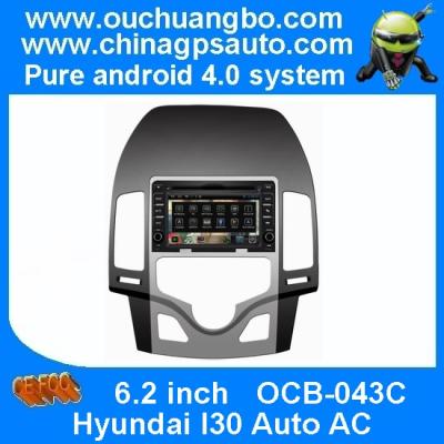 China Ouchuangbo Android 4.0 OS S150 3G Wifi DVD Radio for Hyundai I30 Auto AC Bluetooth phonebook /A2DP iPod OCB-043C for sale