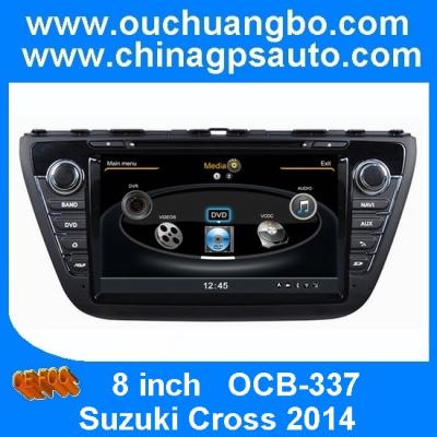 China Ouchuangbo Suzuki SX4 Cross 2014 S100 platform automobile GPS DVD transmitter fm MP3 player OCB-337 for sale
