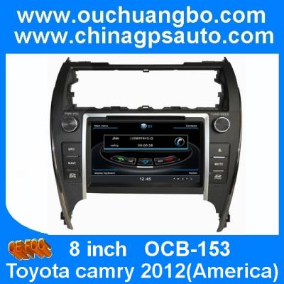 China Ouchuangbo Toyota camry 2012(America) audio GPS sat navi with 4G flash Spanish language radio OCB-153 for sale