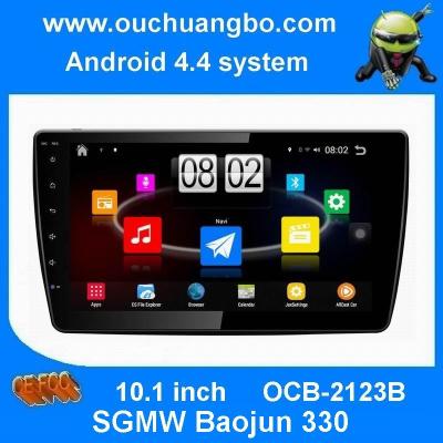China Ouchuangbo car radio dvd for android 4.4 SGMW Baojun 330 support Quad-Core bluetooth gps navigation system for sale