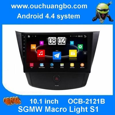 China Ouchuangbo car pc auto dvd navigation android 4.4 SGMW Macro Light S1 support bluetooth usb radio stereo system for sale