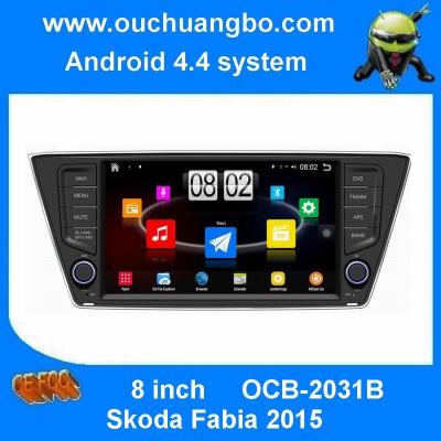 China Ouchuangbo car gps navigation dvd player Skoda Fabia 2015 support car multimedia stereo android 4.4 system for sale