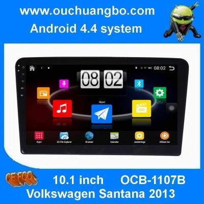 China Ouchuangbo car multi media android 4.4 for Volkswagen Santana 2013 with gps navi big screen resolution 1024*600 for sale