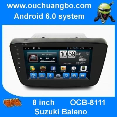 China Ouchuangbo auto dvd stereo androi 6.0 for Suzuki Baleno with 1080 HD video decode playing via TF Card /USB for sale