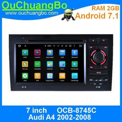 China Ouchuangbo 7 inch digital screen 1024*600 android 7.1 for Audi A4 2002-2008 with dvd radio gps navi bluetooth for sale
