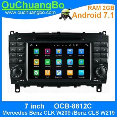China Ouchuangbo car radio dvd player android 7.1 system Mercedes Benz CLK W209 Benz CLS W219 with gps navi wifi SWC for sale