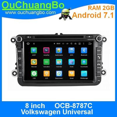 China Ouchuangbo 8 inch auto radio gps nav android 7.1 for Volkswagen Universal with 2G RAM multimedia Stereo Mirror Link for sale