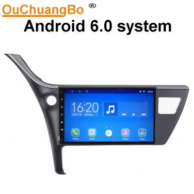 China Ouchuangbo car radio stereo android 6.0 for Toyota Corolla 2017 with USB wifi 3g 1080P for sale