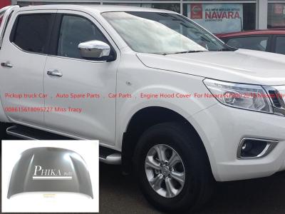 China Pickup truck Auto Spare Parts Engine car hood covers For Navara NP300 2015 Nissan Partes for sale