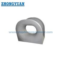 China DIN 81915 Type C Casting  Steel Deck Mounted Mooring Chock Ship Towing Equipment for sale
