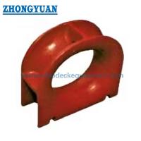 China ISO 13713 Type A Casting Steel Deck Mounted Mooring Chock Ship Towing Equipment for sale