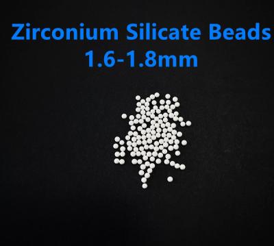 China Zirconium Silicate Beads 1.6-1.8mm ZrO2 65% For Paint , Coating , Ink for sale