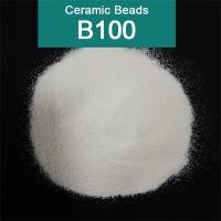 China B100 Ceramic Blasting Media Bead For Stainless Steels Sandblast Surface Finish for sale
