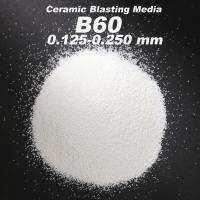 China Ideal Spherical Shape Ceramic  Blasting Media B40 B60 B80 B100 For Metal Surface Finish for sale