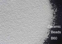 China High Durability White Blasting Abrasive Material , Ceramic Bead Blasting Media Light Metal Finish for sale