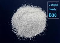 China High Hardness Ceramic Beads Blasting Media B30 0.600mm Spherical for sale