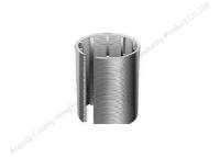 China Welded Wedge Wire Filter For Chemical / Environmental Protection Industry for sale
