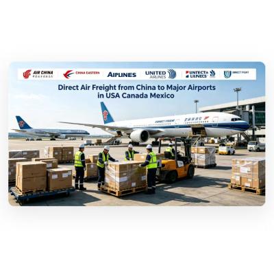 China Direct Air Freight from China to Major Airports in USA Canada Mexico for sale