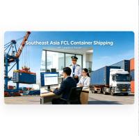 China Southeast Asia FCL Container Shipping Service For Full Container Load Freight Transport for sale