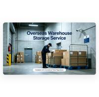 China Overseas Fully Managed Warehouse Storage Service For International Storage / Global Warehouse Solutions for sale
