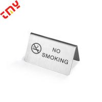 China Custom Stainless Steel Desktop No Smoking Sign 0.8-1.2mm for Restaurant for sale