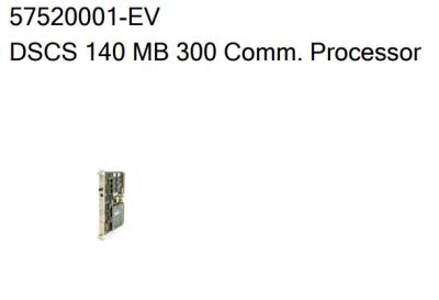 China DSCS 140 57520001-EV ABB MB 300 Comm Processor for sale