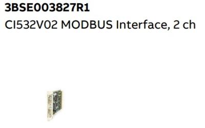 China CI532V02 3BSE003827R1 ABB  MODBUS Interface 2 Ch Width 108 Mm for sale