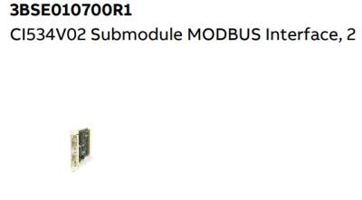 China CI534V02 3BSE010700R1 ABB Submodule MODBUS Interface, 2 Net Height 27mm for sale